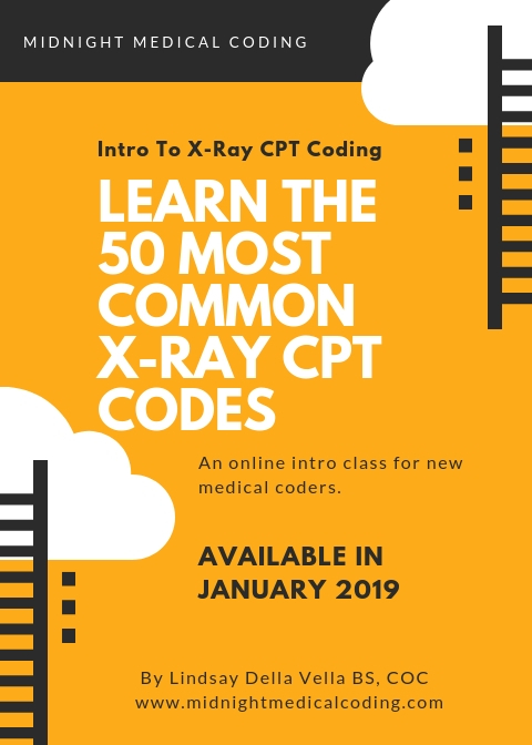 X Ray Cpt Coding Class Midnight Medical Coding
